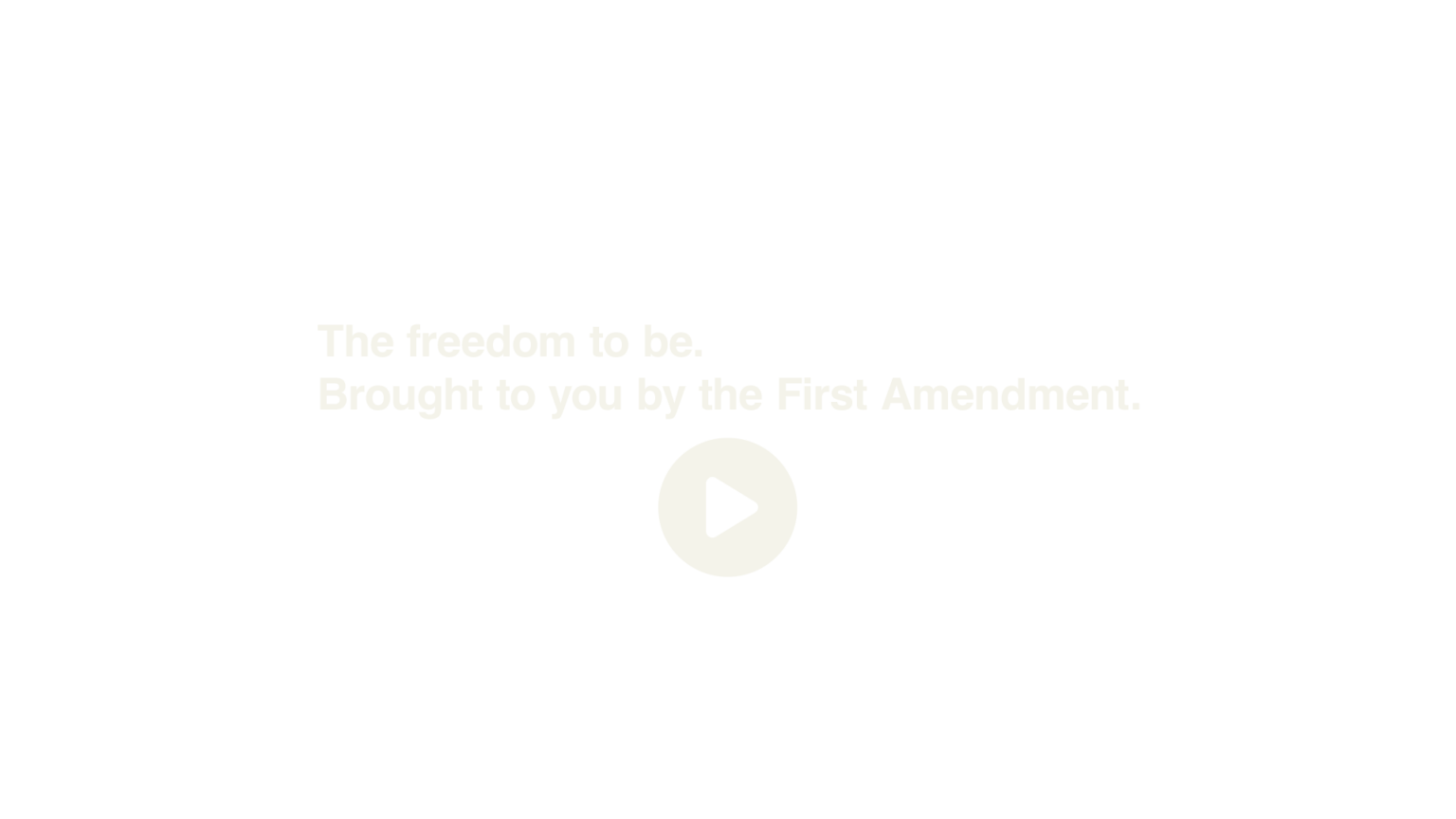 Brought to you by the First Amendment - Freedom Forum