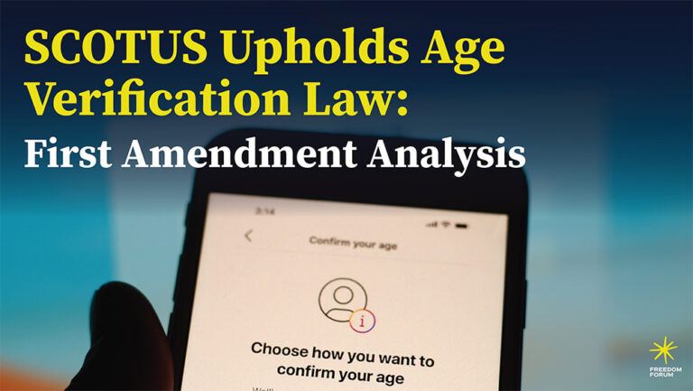 SCOTUS Upholds Age Verification Law: First Amendment Analysis
